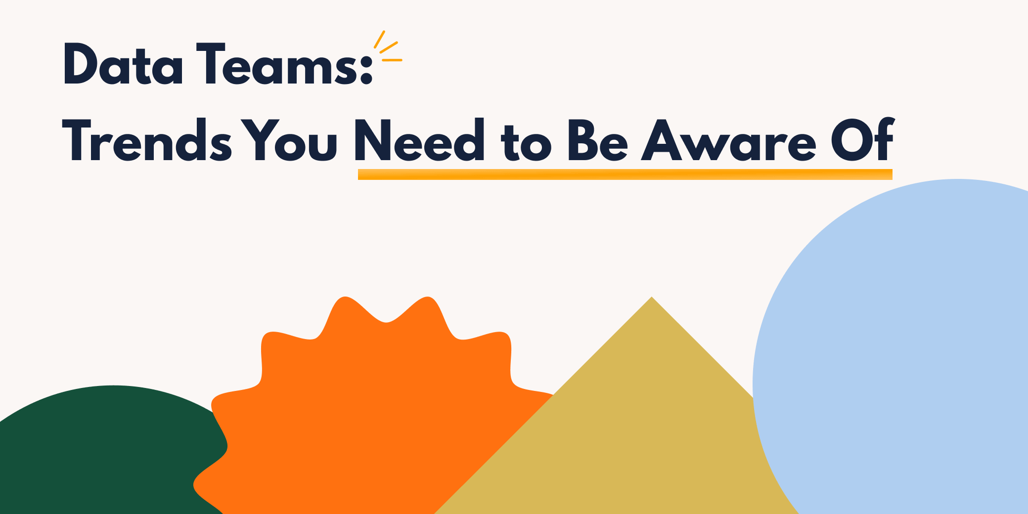 Data trends to be aware of