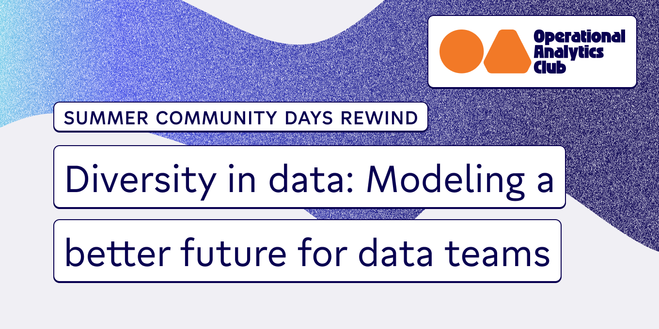 Diversity in data: Modeling a better future for data teams | Census